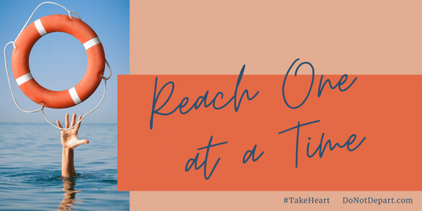 Reach one at a time - Do Not Depart