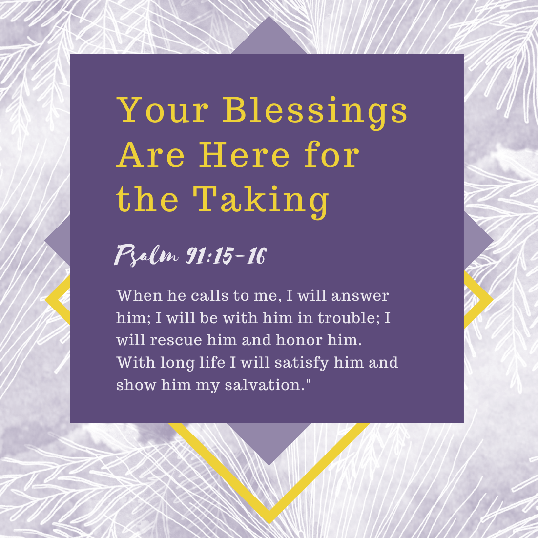 Psalm 91 15 16 insta Do Not Depart Psalm 91 15 16 insta Do Not Depart